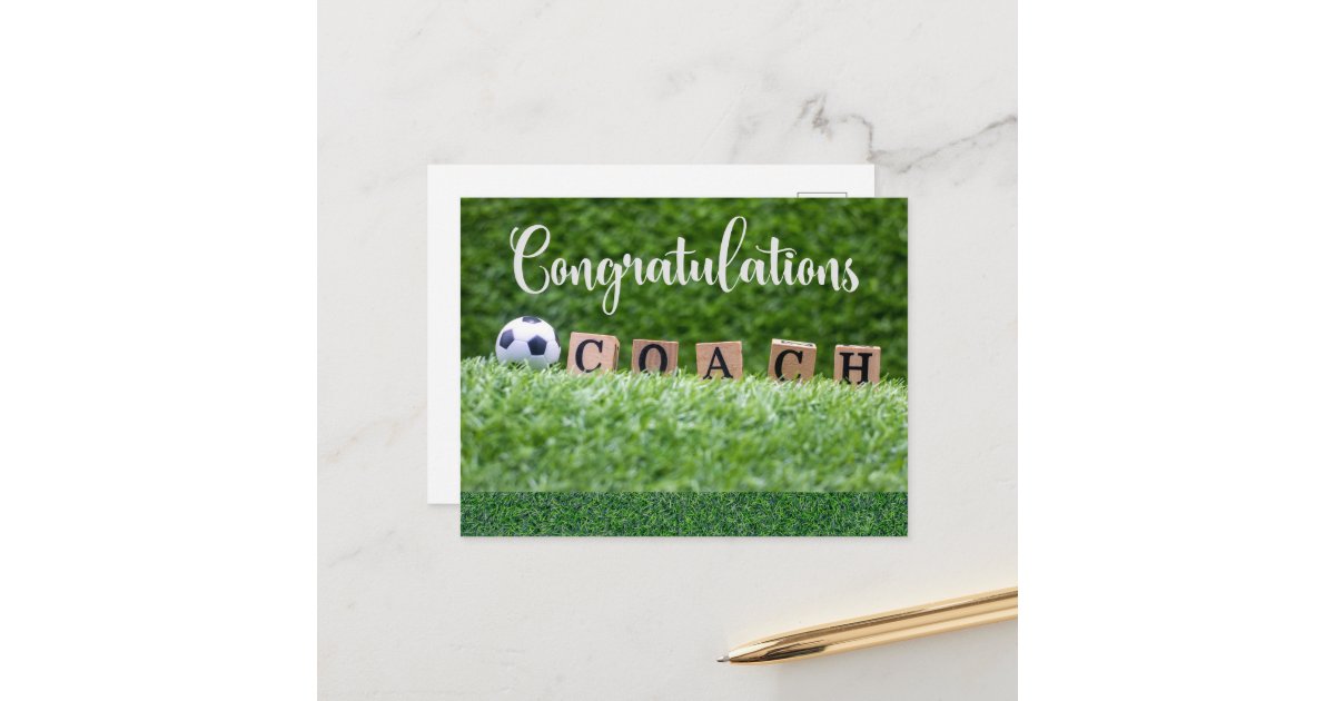 Soccer Congratulations for coach Postcard | Zazzle