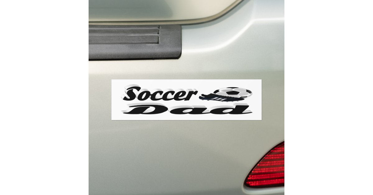Soccer Dad Bumper Sticker | Zazzle