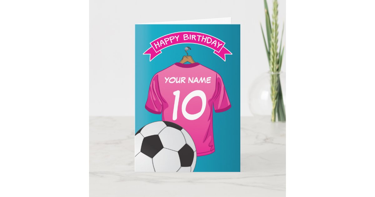 Soccer Football Pink Girls Shirt Sports Birthday Card | Zazzle