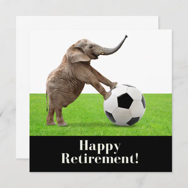 Soccer happy retirement with elephant card | Zazzle