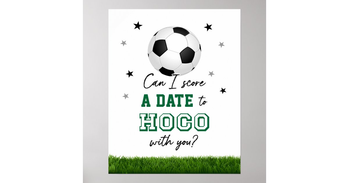 Soccer Homecoming Proposal Poster | Zazzle