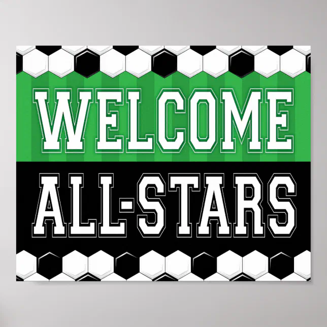 Soccer Party WELCOME ALL-STARS Sign Print | Zazzle