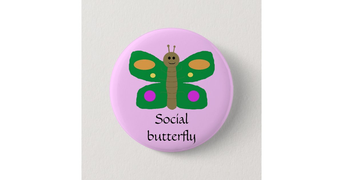Social Butterfly pin | Zazzle