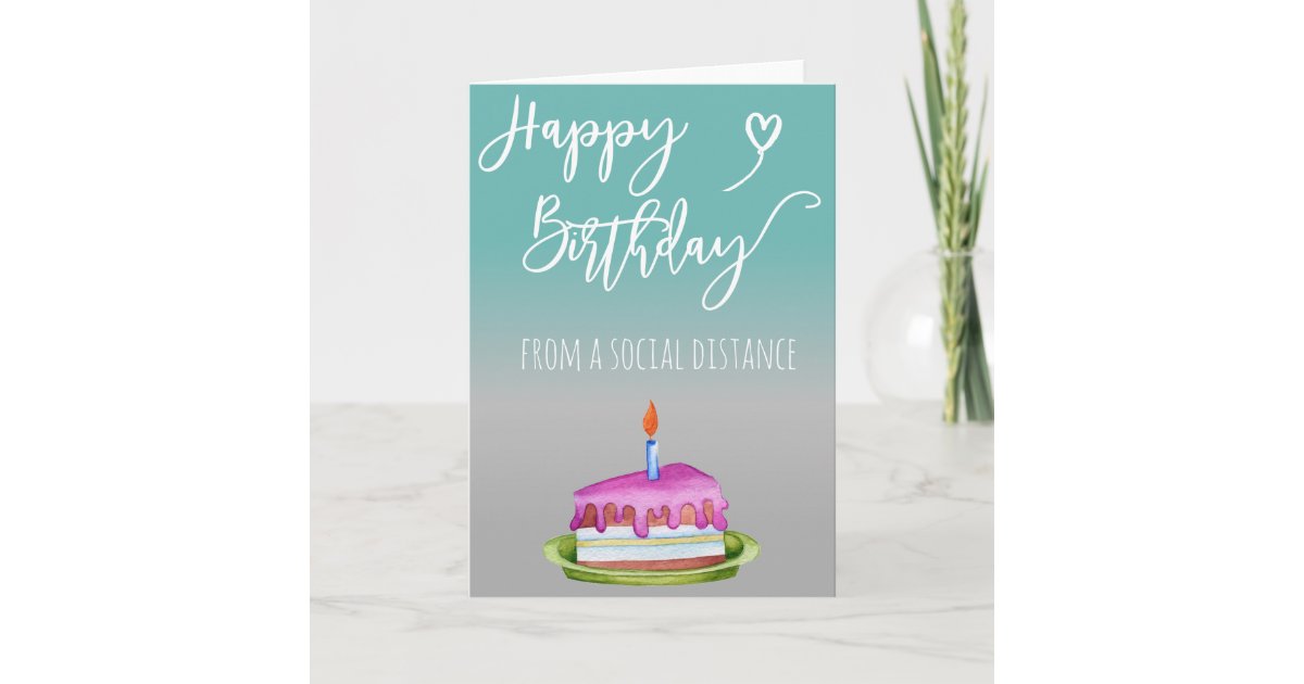 Social Distance Happy Birthday Covid-19 Card | Zazzle