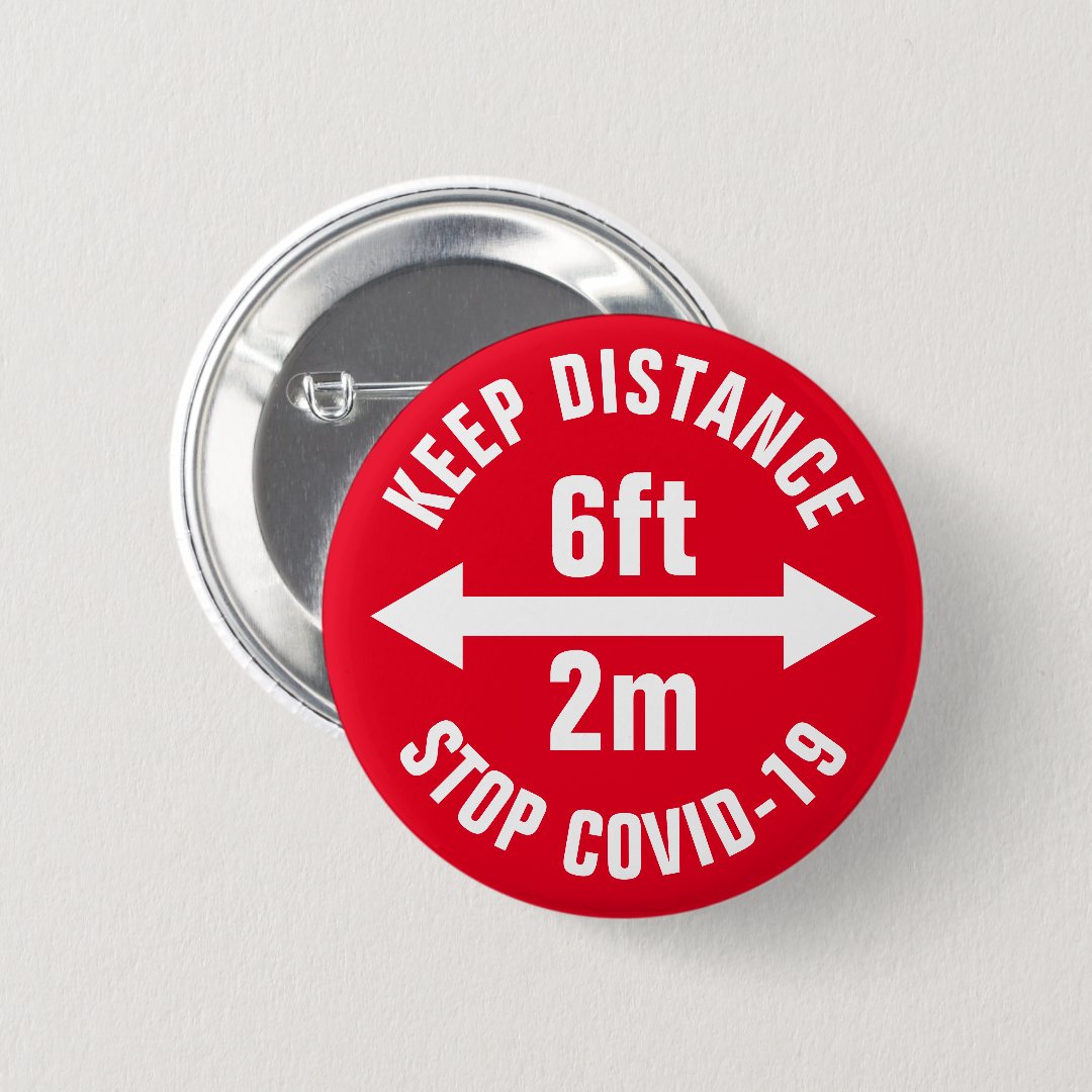 Social Distance Sign 6ft 2m Covid19 CoronaVirus Button | Zazzle