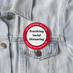 Social Distancing Please Button | Zazzle