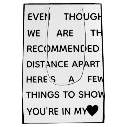 Social Distancing Quote Neighbours Self Isolating Medium Gift Bag | Zazzle