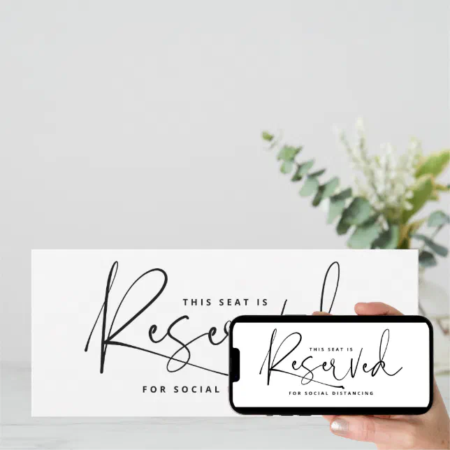 Social Distancing Reserved Sign Minimalist Script Invitation | Zazzle