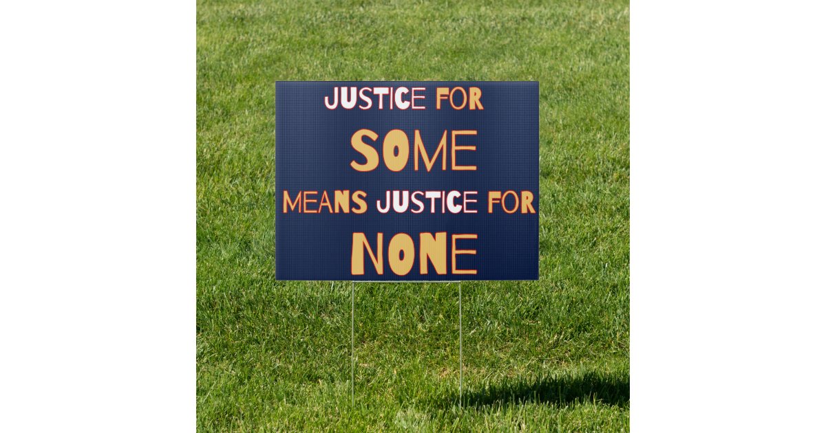 Social Justice Sign | Zazzle