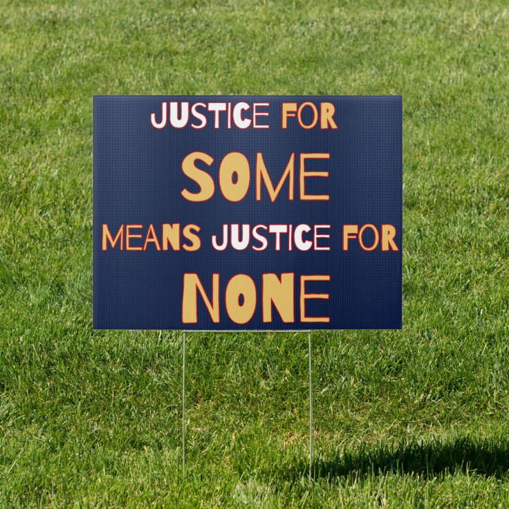 Social Justice Sign | Zazzle