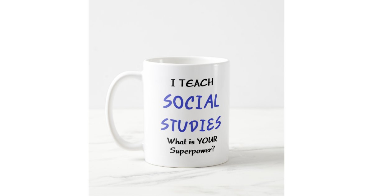 social studies teach coffee mug | Zazzle