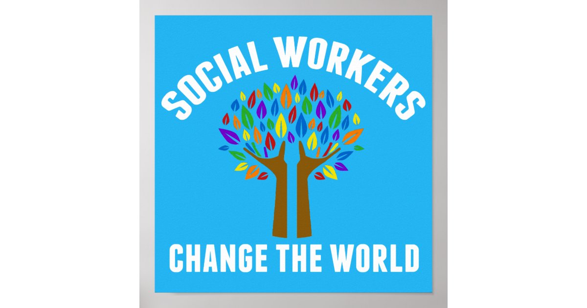 Social Work Inspirational Quote Beautiful Blue Poster | Zazzle