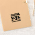 Social Work is a Work of the Heart Sticker | Zazzle