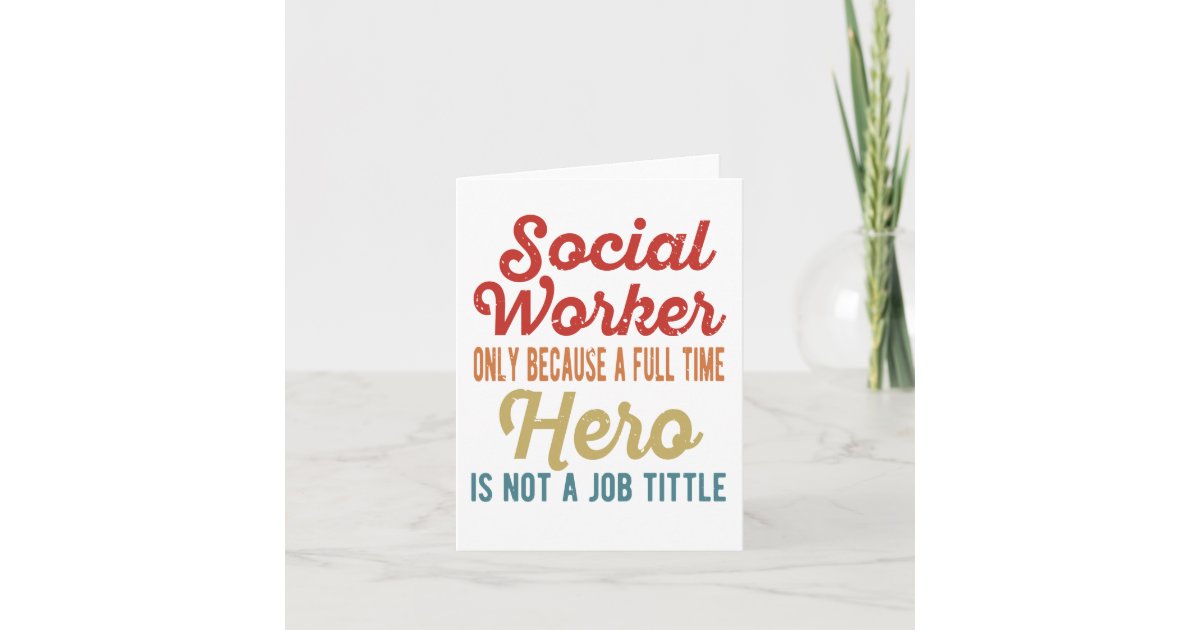 Social Work Month - Social Worker Hero Card | Zazzle