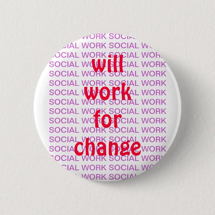 SOCIAL WORK PIN | Zazzle.com