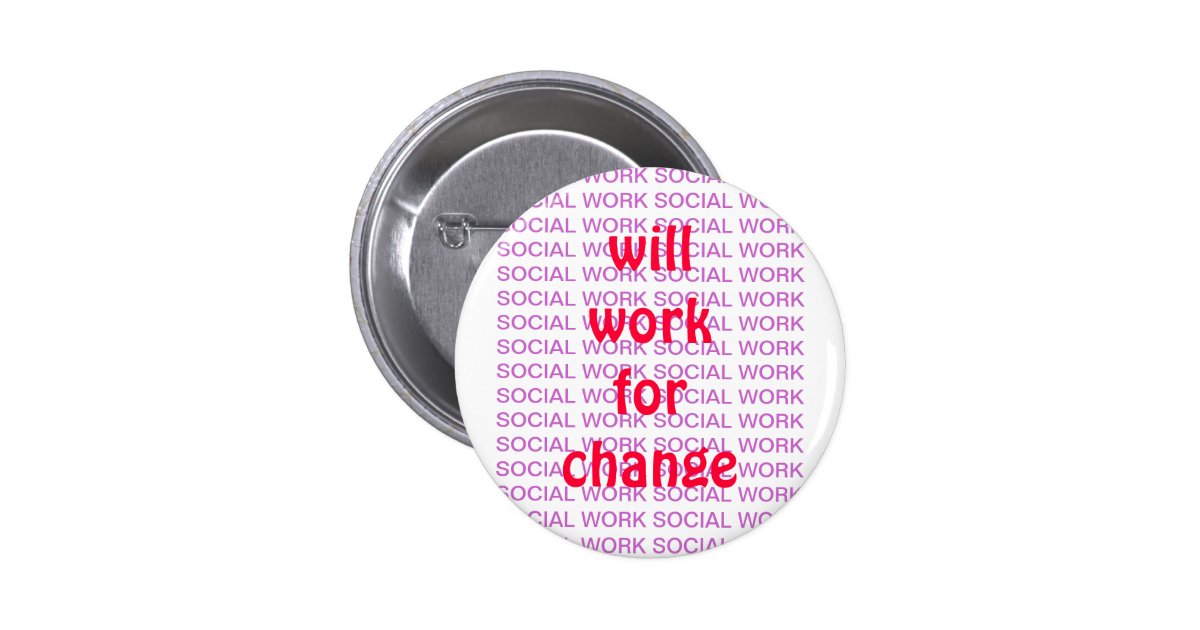 SOCIAL WORK PIN | Zazzle