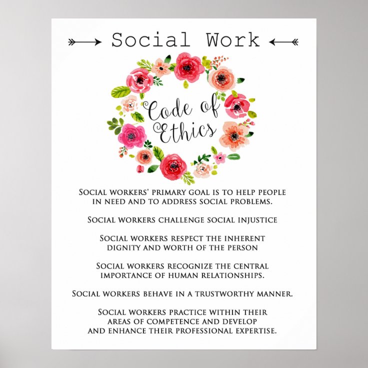 Social Worker Code of Ethics printable art Poster | Zazzle