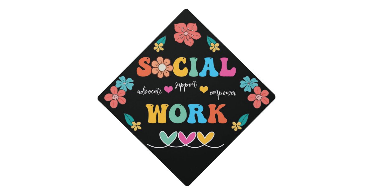 Social Worker Graduation Cap Topper | Zazzle