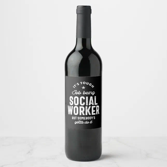 Social Worker Job Title Gift Wine Label | Zazzle