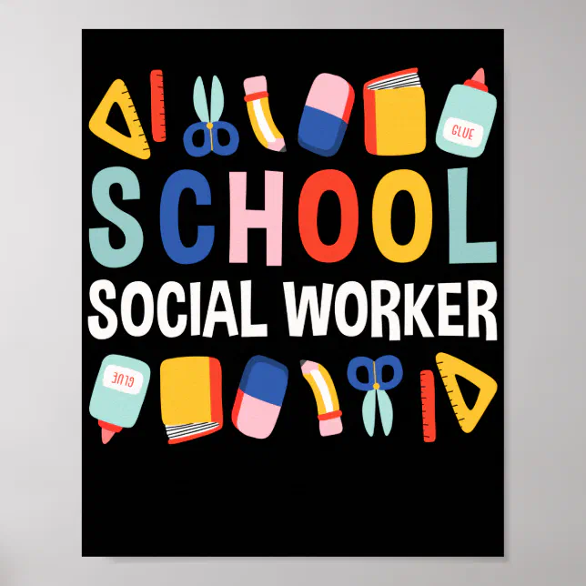 Social Worker School Socal Worker Poster | Zazzle