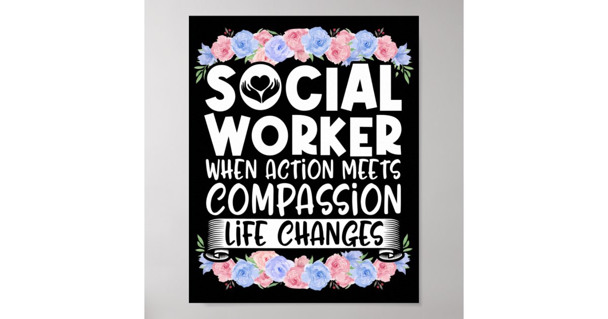 Social Worker Social Worker When Action Meets Poster | Zazzle