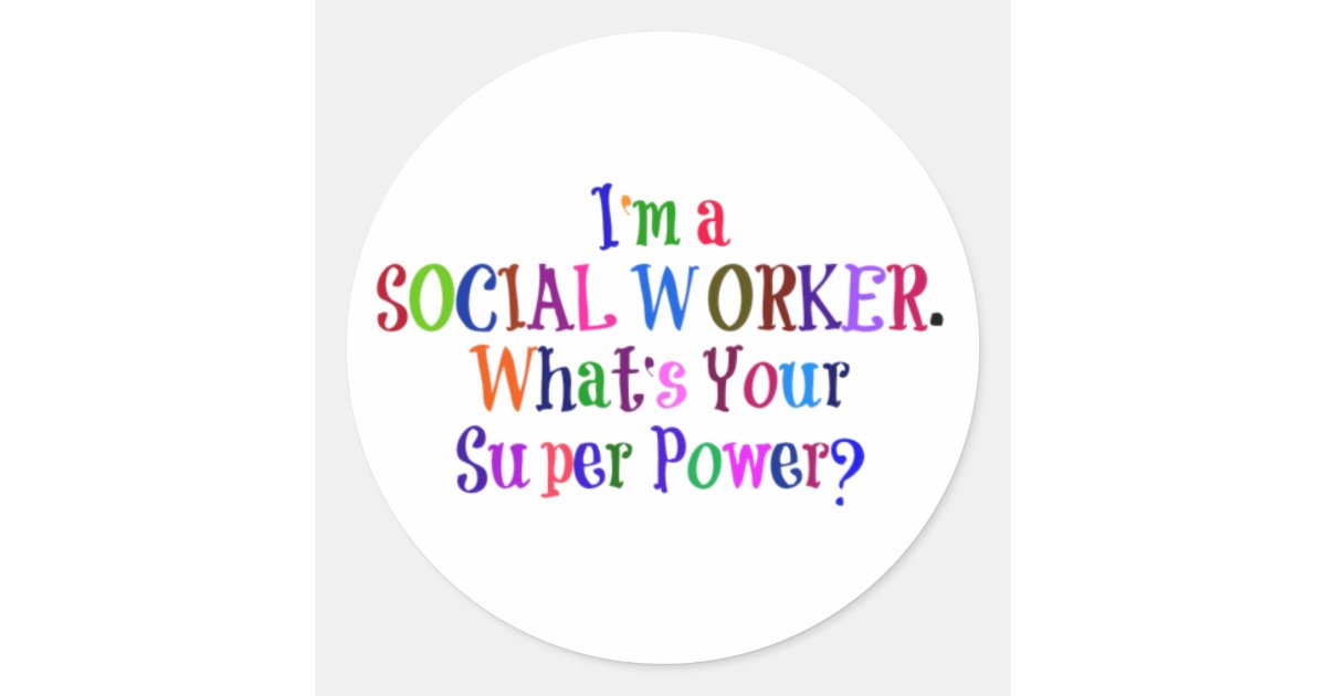 Social Worker Superhero, Colorful Text Classic Round Sticker | Zazzle