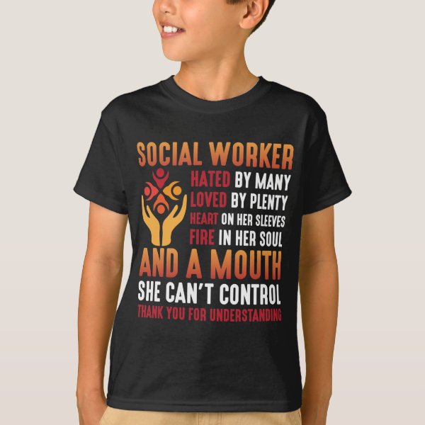 Social Worker T-Shirts - Social Worker T-Shirt Designs | Zazzle