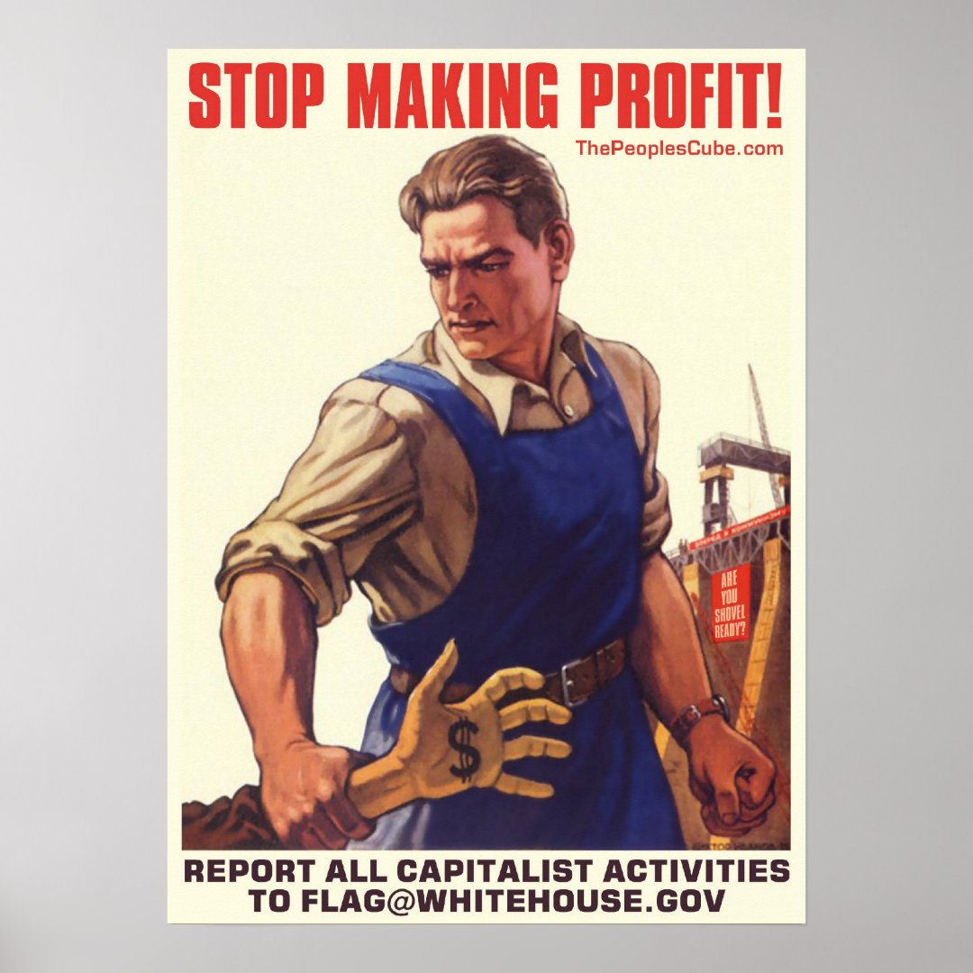 Socialism - Stop Making Profit: Protest Poster | Zazzle
