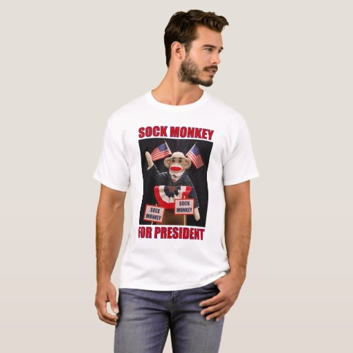 Sock Monkey for President T-Shirt | Zazzle