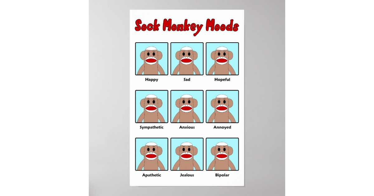 Sock Monkey Moods Poster | Zazzle