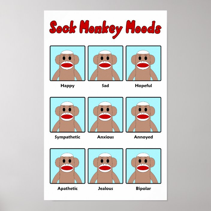 Sock Monkey Moods Poster | Zazzle.com