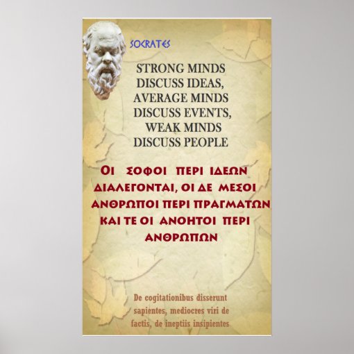 Socrates famous quote - Strong minds Poster | Zazzle