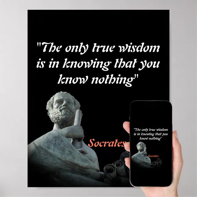 Socrates Quote On Wisdom Poster | Zazzle