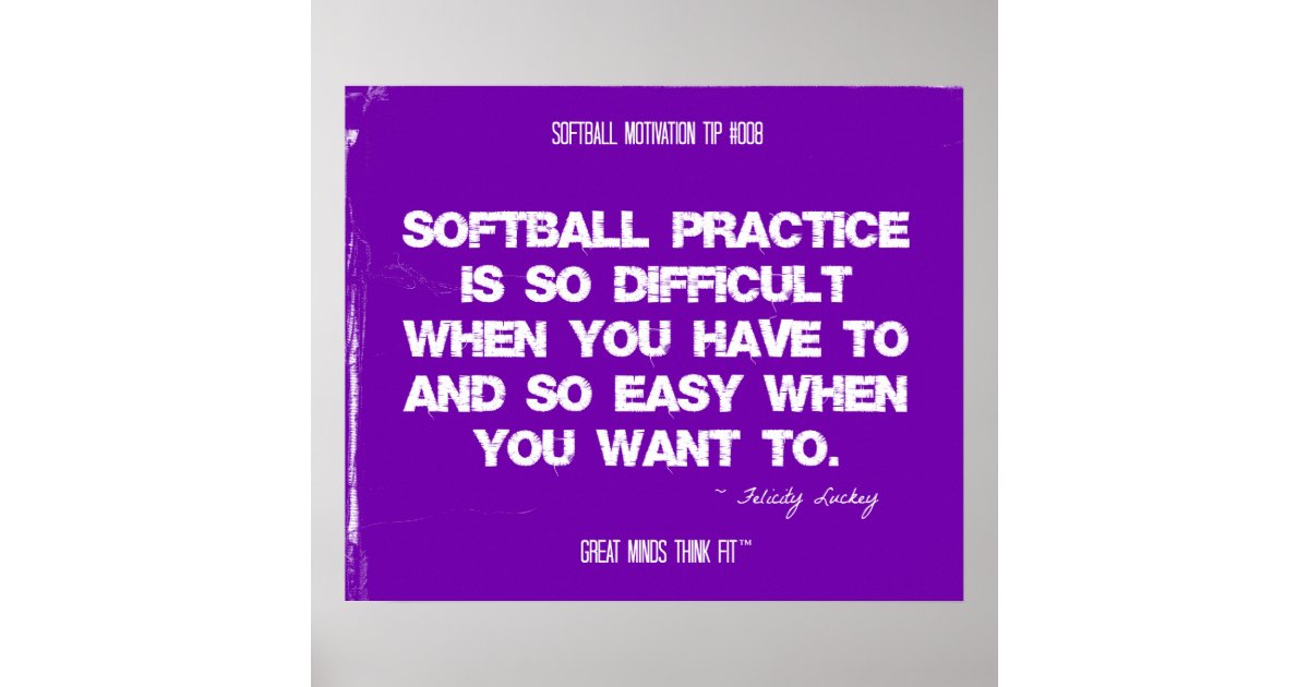 Softball Quotes in Threads 008 Poster | Zazzle