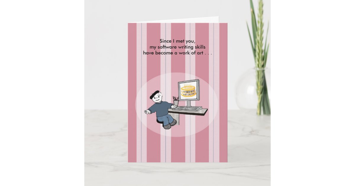 Software Engineer as Artiste - Birthday Card | Zazzle.com