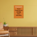 Software Programmer Funny Computer Slogan Joke Poster | Zazzle