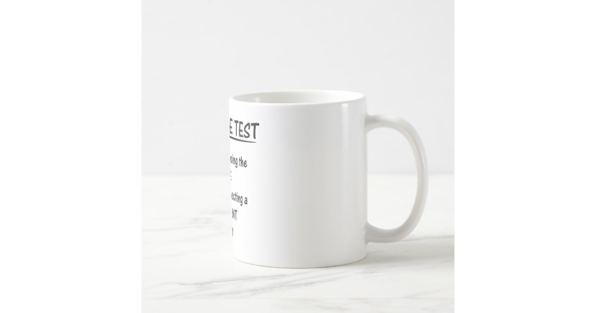 Software Test Mug | Zazzle