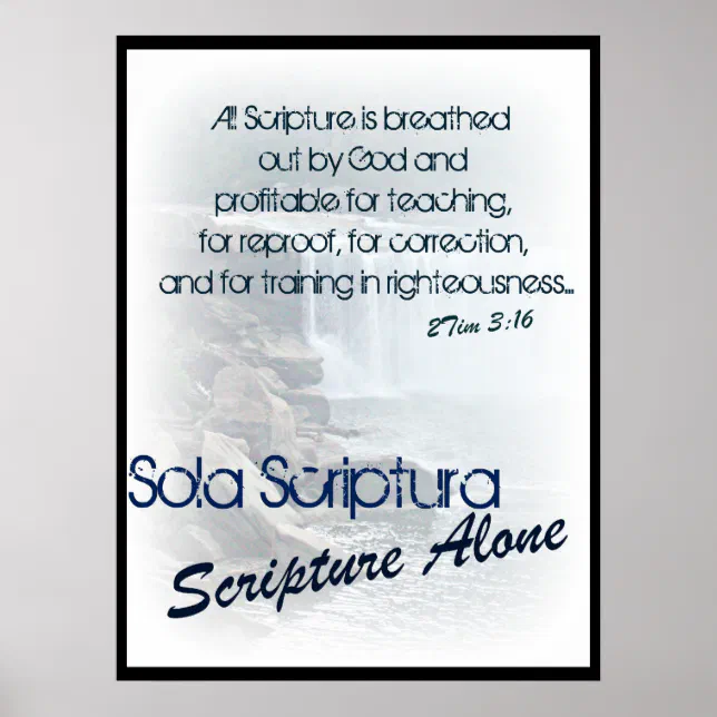 Sola Scriptura/ scripture alone Poster | Zazzle
