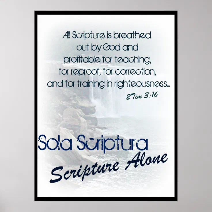 Sola Scriptura/ scripture alone Poster | Zazzle