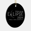 Solar Eclipse 2024 Custom Location Commemorative Ceramic Ornament | Zazzle