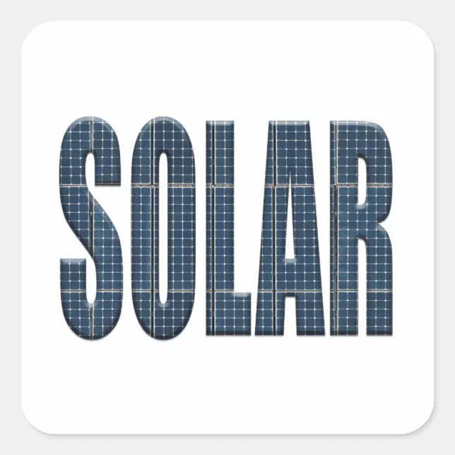 Solar energy photovoltaic panels with the word Sol Square Sticker | Zazzle