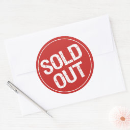 Sold Out Classic Round Sticker | Zazzle