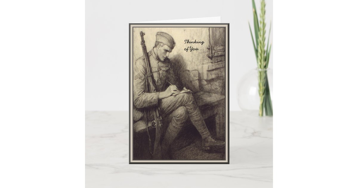 Soldier Writing a Letter Military Thinking of You Card | Zazzle