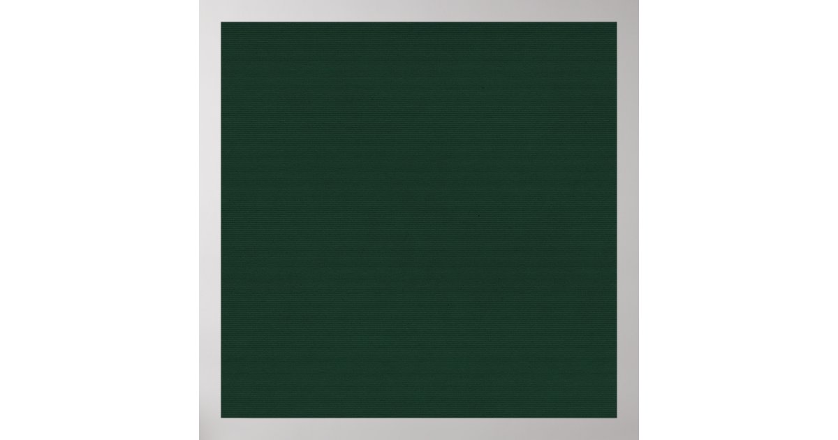 solid-green DARK MUSTY FOREST GREEN BACKGROUNDS TE Poster | Zazzle