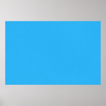 SOLID SKY BLUE BACKGROUND TEMPLATE TEXTURE WALLPAP POSTER | Zazzle