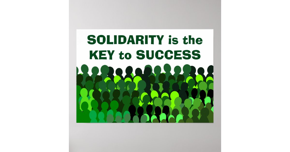 Solidarity poster | Zazzle