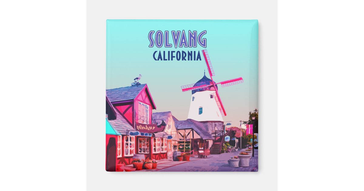 Solvang Danish Downtown California Vintage Magnet | Zazzle