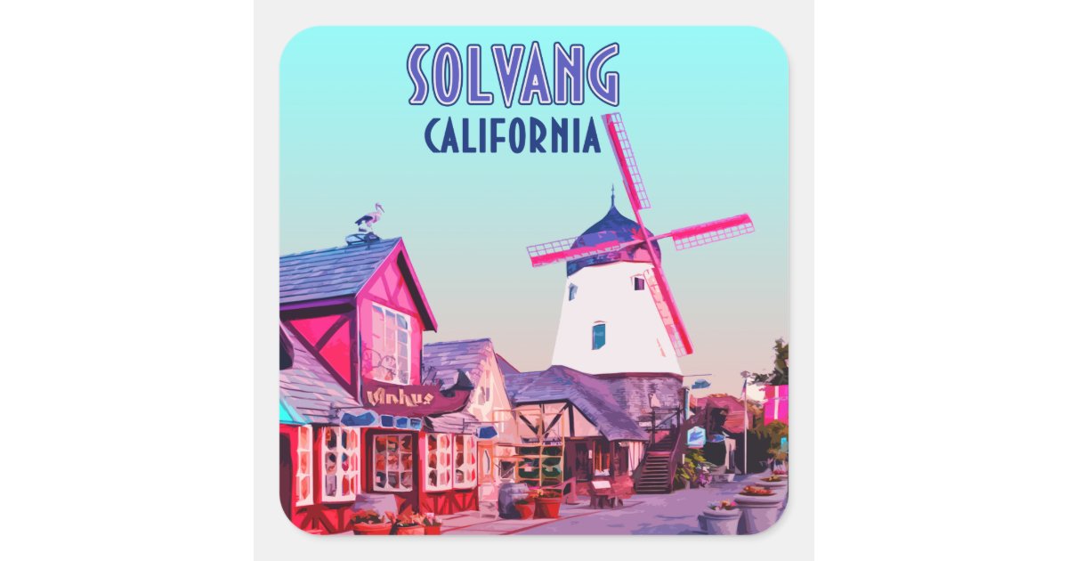 Solvang Danish Downtown California Vintage Square Sticker | Zazzle