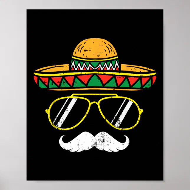 Sombrero Face Cinco De Mayo Mexican Fiesta Party K Poster | Zazzle