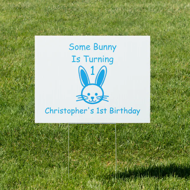Some Bunny Is Turning One Birthday Sign | Zazzle